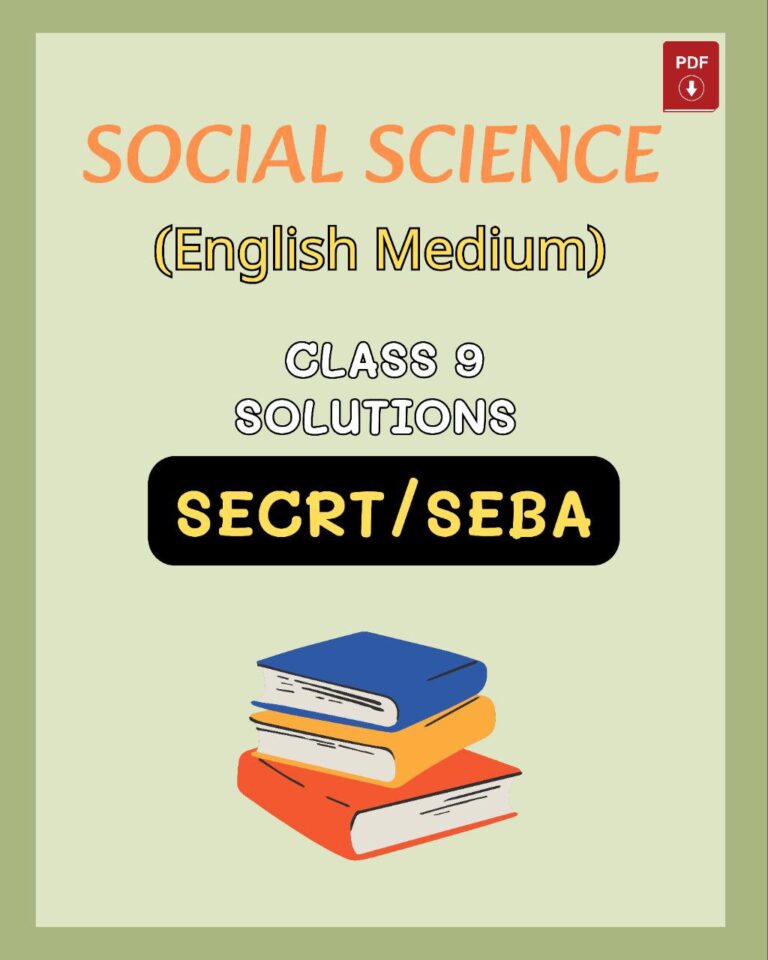 Class 9 Social Science (English Medium) PDF Solutions 2025-26 | SEBA ...
