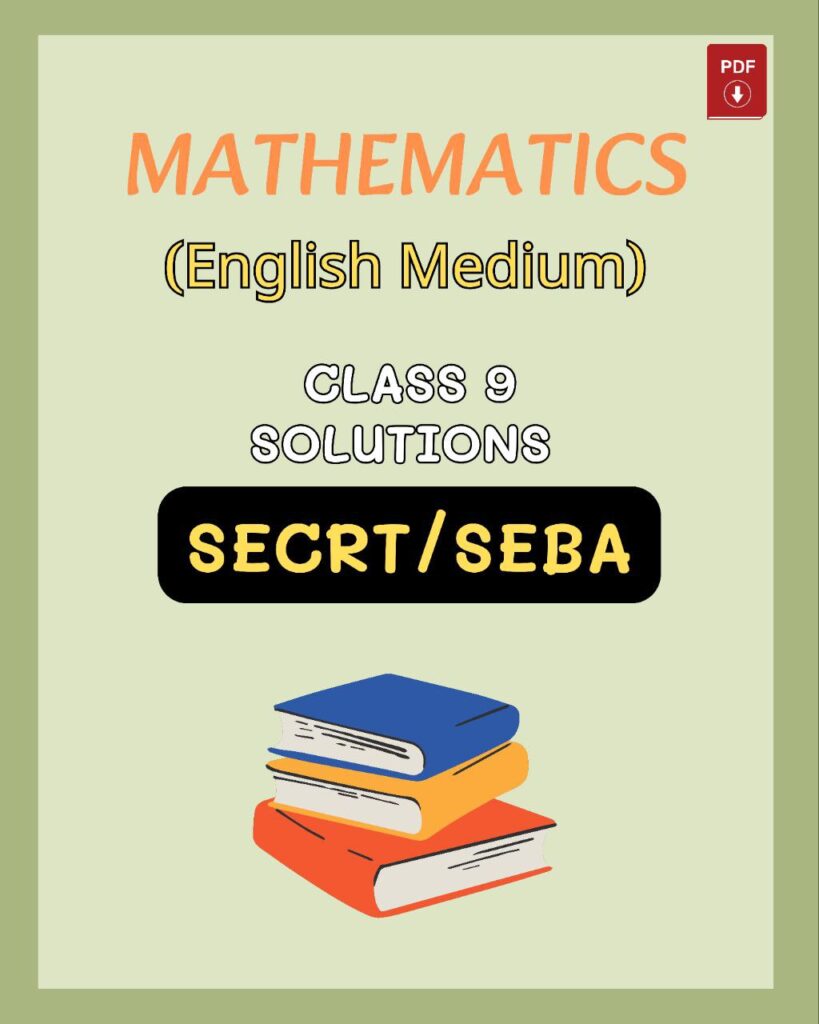 Class 9 Maths (English Medium) PDF Solutions 2025-26 | SEBA Assam ...